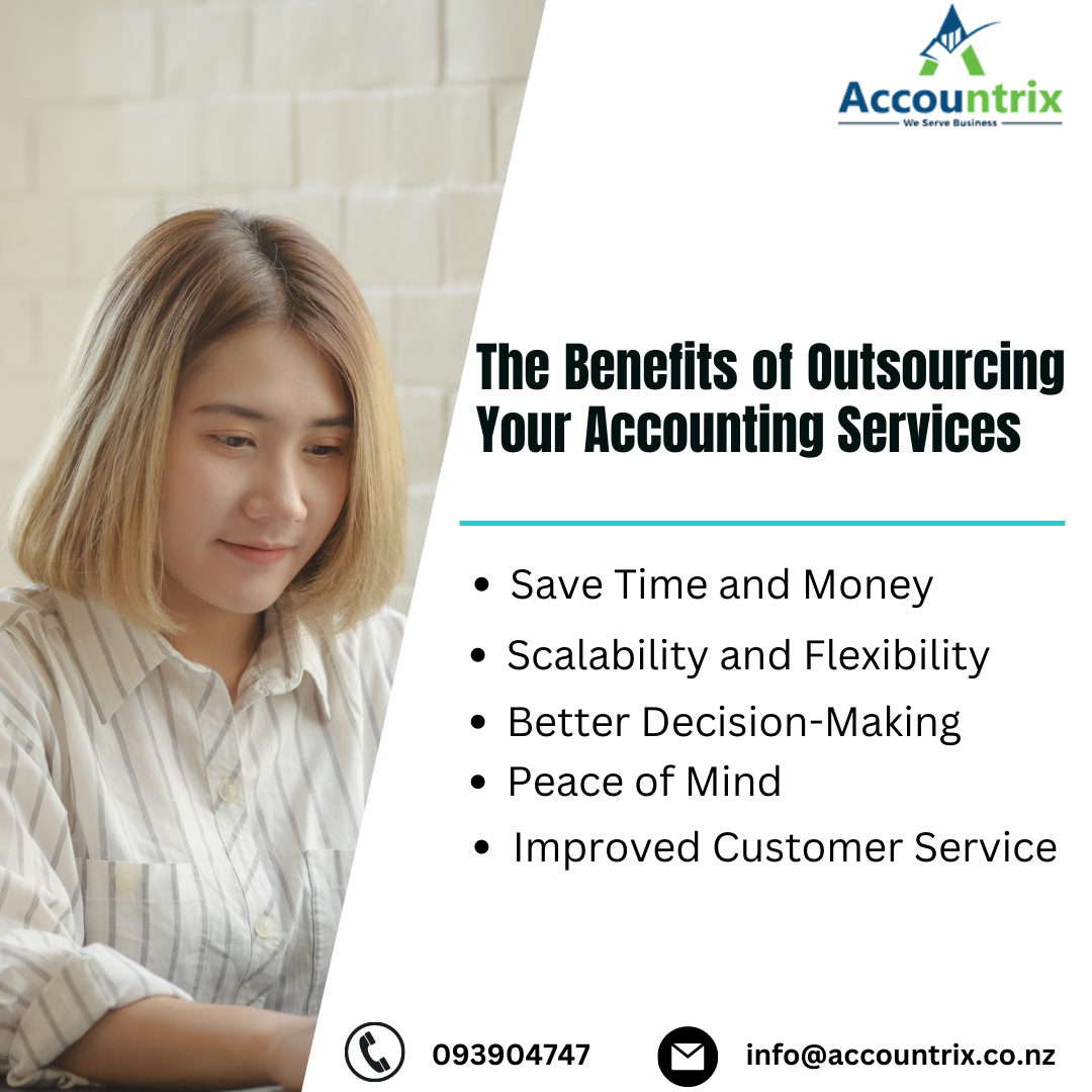 The Benefits of Out Sourcing Your Accounting Services in Auckland